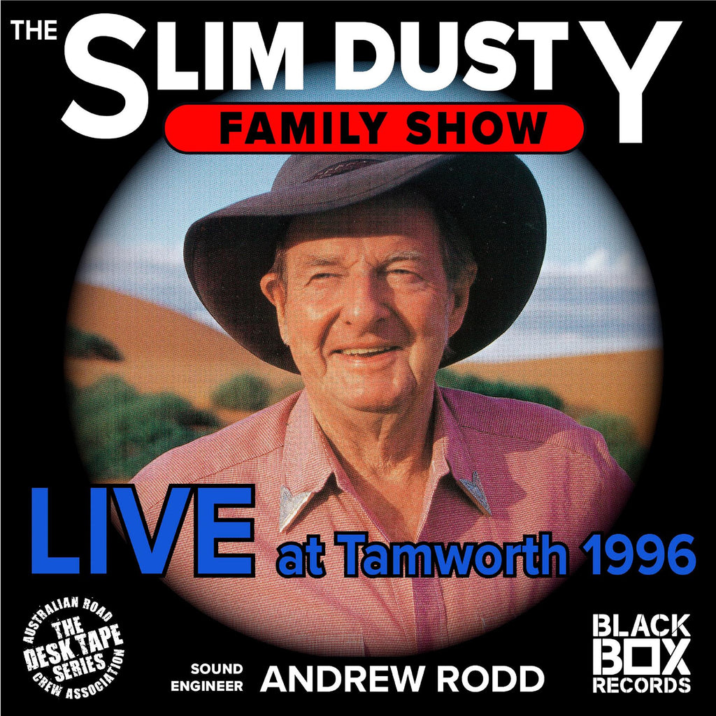 The Slim Dusty Family Show Live At Tamworth 1996 - JB Hi-Fi