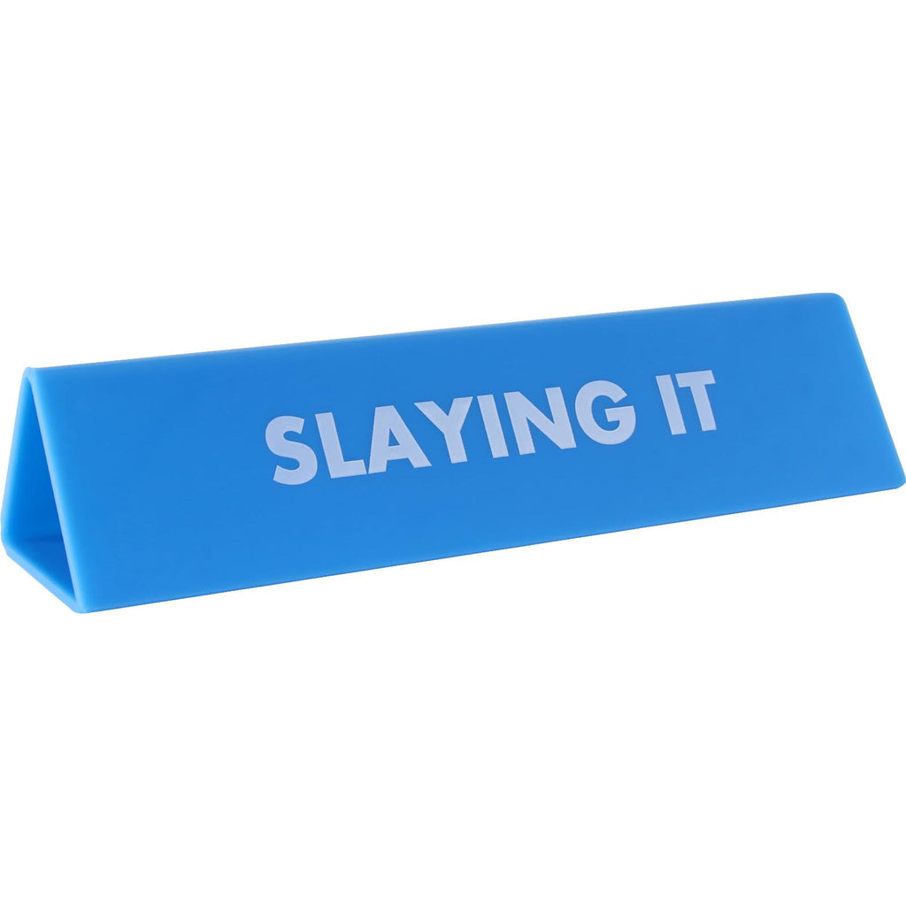 Flea Market 3-Sided Desk Sign Slaying It (Blue) - JB Hi-Fi